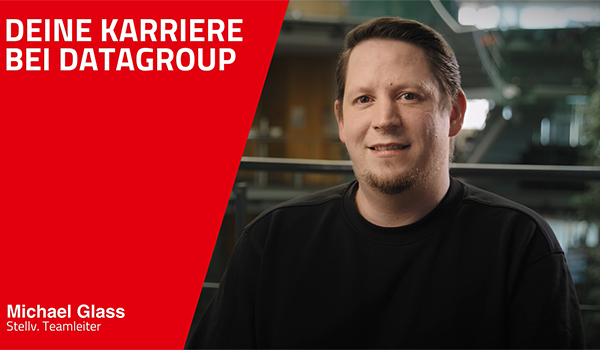 Arbeiten bei DATAGROUP als stellvertretender Teamleiter - DATAGROUP